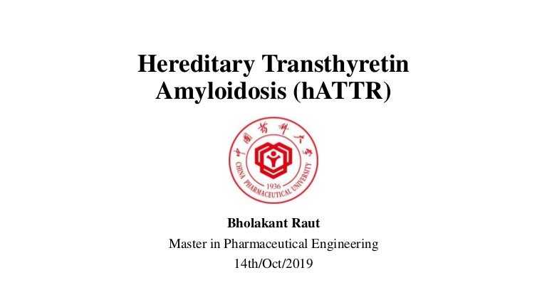 Patisiran in Hereditary Transthyretin Amyloidosis (hATTR)