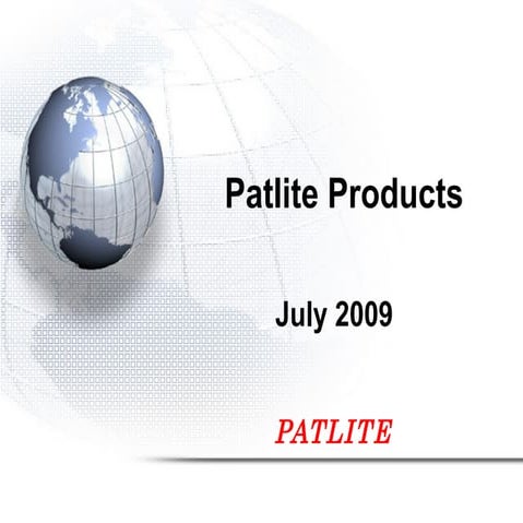Patlite Presentation July 2009 | PPT
