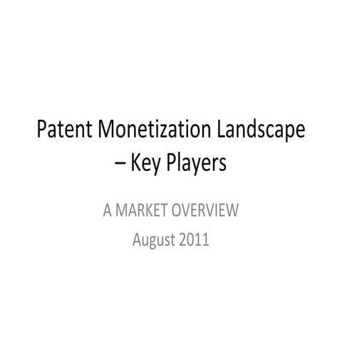 Patent Monetization Landscape | PPT