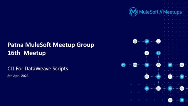 CLI for DataWeave Scripts | PPT CLI for DataWeave Scripts | PPT