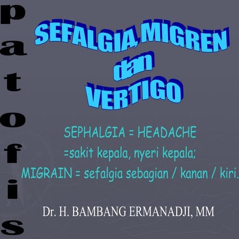 Patofisilogi Sefalgia, migren, vertigo.pdf