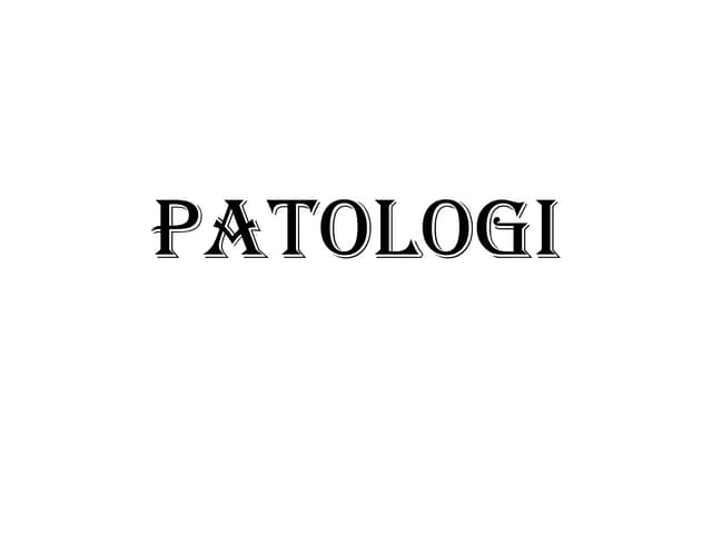 Patologi anatomi (7,8) | PPTX
