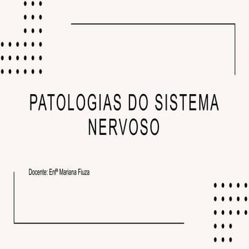 PATOLOGIAS DO SISTEMA NERVOSO, AVC,ESCLEROSE | PPT