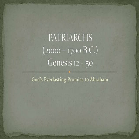 Patriarchs | PPTX
