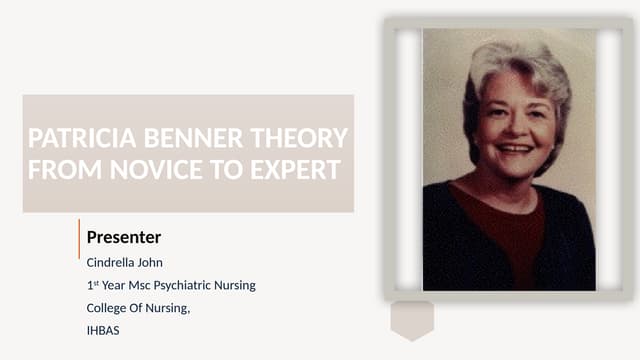 Patricia Benner (Novice to Expert Theory) | PPT