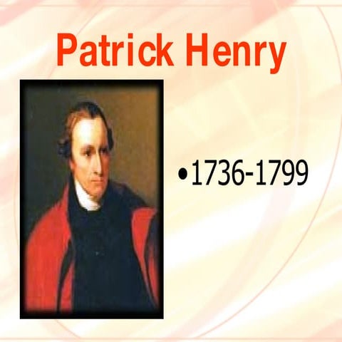 Patrick Henry[1] | PPT
