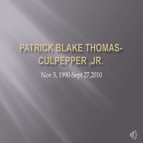 Patrick Blake Thomas Culpepper ,jr2 | PPT