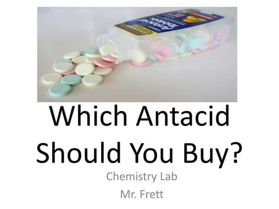 Chemistry investigatory project on Antacids | PPTX | Chemistry | Science