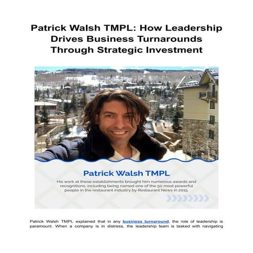 Patrick Walsh TMPL_ How Leadership Drives Business Turnarounds Through ...