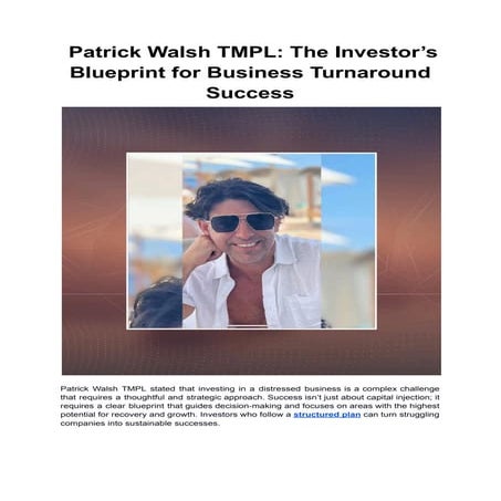 _Patrick Walsh TMPL_ The Investor’s Blueprint for Business Turnaround Success.pdf