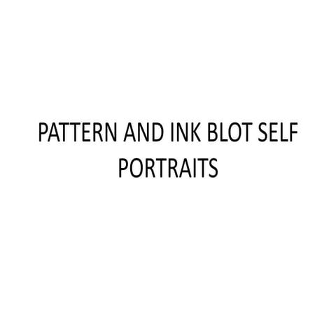 Pattern and Ink Blot Drawings | PPT