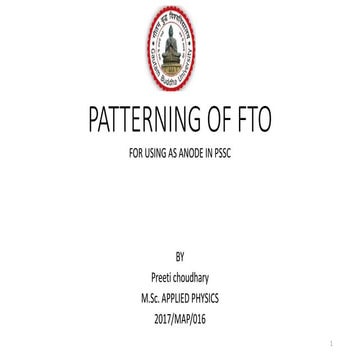 FTO (fluorine doped tin oxide ) Patterning | PPTX