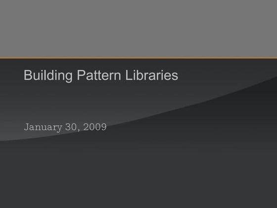 Design Pattern Libraries | PPT