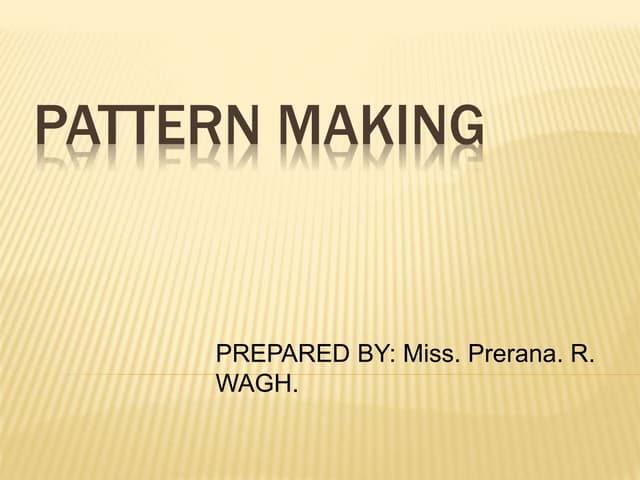 INTRODUCTION TO PATTERN MAKING | PDF