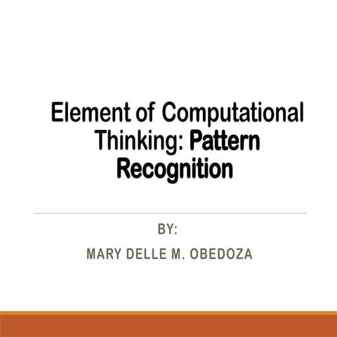 Element Of Computational Thinking Pattern Recognition Pptx