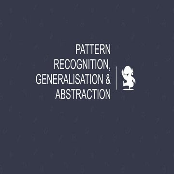 Pattern Recognition Generalisation Abstraction Pptx