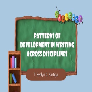 LESSON 1- Patterns of Development in Writing Across Disciplines.pptx