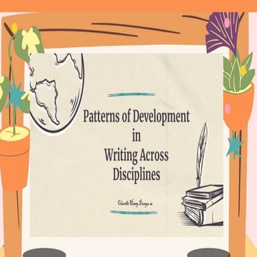 Patterns of Development in Writing Across Discipline 1.pptx
