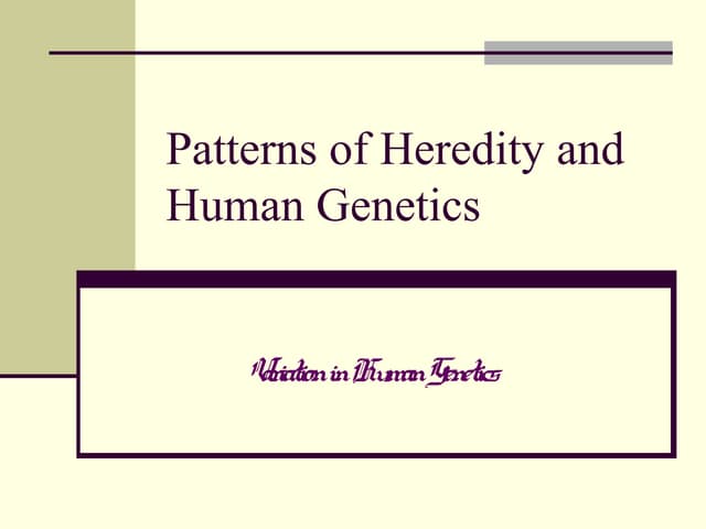 Patterns of Inheritance (Genetics) | PPTX