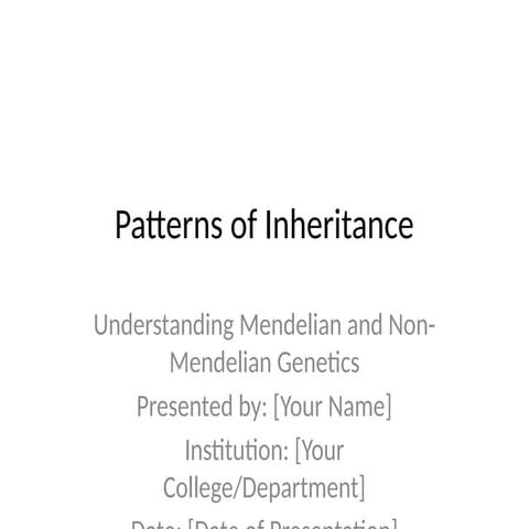 Patterns_of_Inheritance_Presentationmbbs1235.pptx