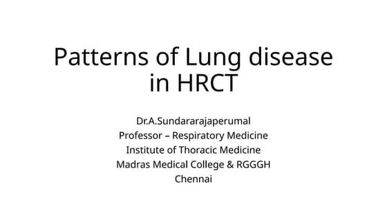 HRCT chest Ground glass opacities | PPTX