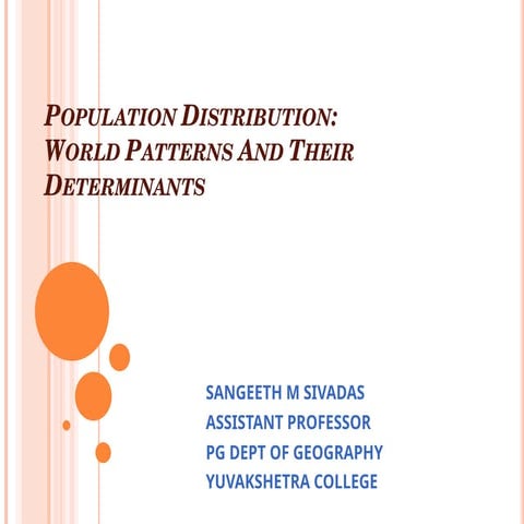 Patterns of World Population Distribution and its Determinants.pptx