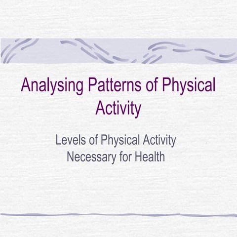 Patterns Physical Activity | PPT
