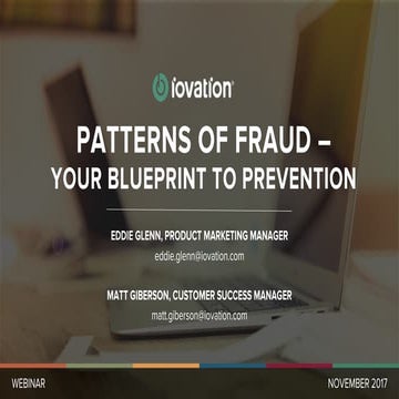 Lunch and Learn: Patterns of Fraud - Your Blueprint to Prevention | PPT