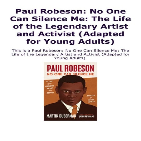 [PDF] Boeke Paul Robeson: No One Can Silence Me: The Life of the ...