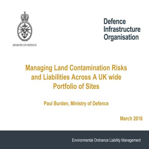 Managing Land Contamination Risks and Liabilities Across A UK wide ...