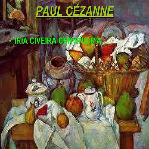 Paul Cezanne Paintings | PPTX