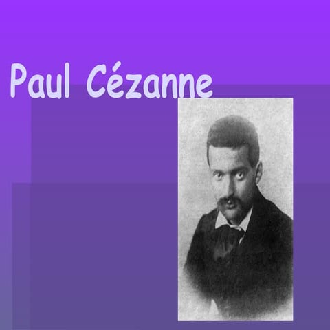 Paul cézanne | PPT