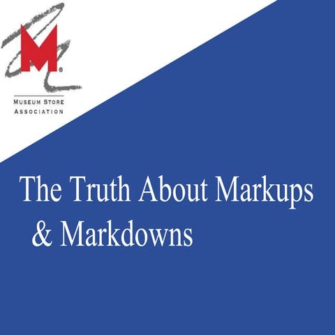 The Truth About Markups & Markdowns | PPTX