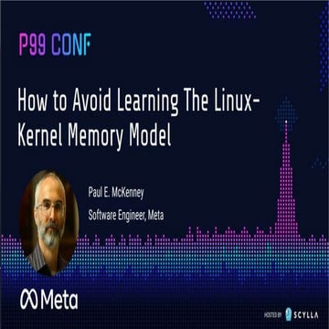 How To Avoid Learning The Linux Kernel Memory Model Ppt Free Download