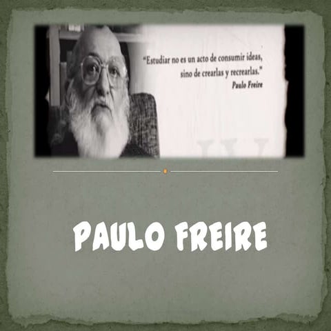 Paulo freire | PPTX