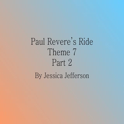 Paul revere’s ride | PPT