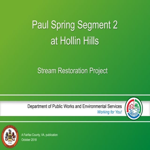 Paul Spring Segment 2 at Hollin Hills Stream Restoration Community ...