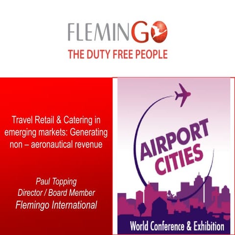 Paul Topping - Session 2: Non-Aeronautical Revenue Development. | PDF