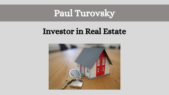 Paul Turovsky, A real estate investor