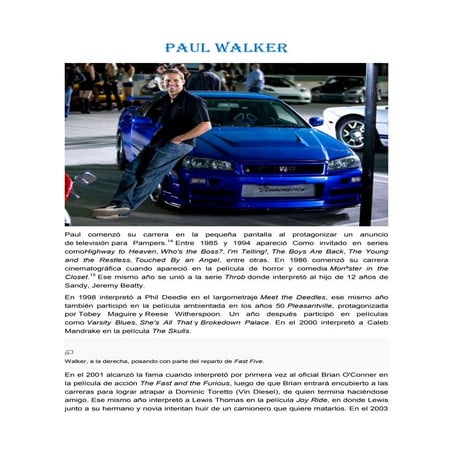 Conoce A Los Deedles Paul Walker
