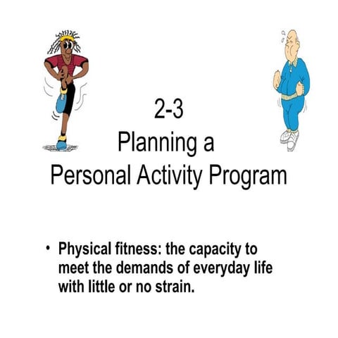 planning a personal activity program for you | PPT