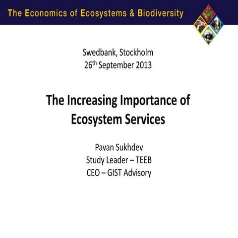 The Increasing Importance of Ecosystem Services by Pavan Sukhdev | PDF