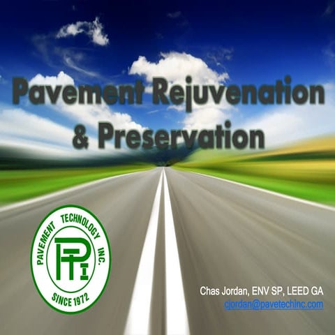 Pavement Rejuvenation and Preservation - Southwest Florida Branch | PDF