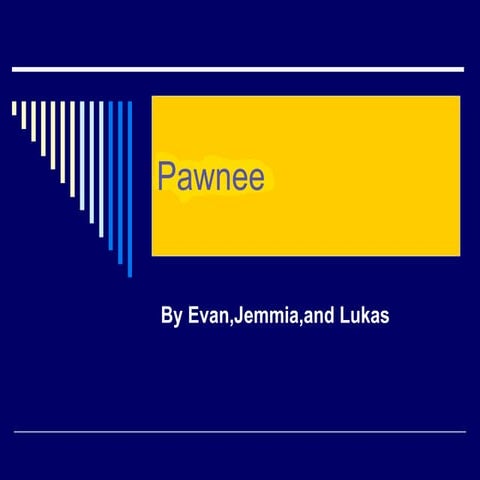 Pawnee Indians | PPT