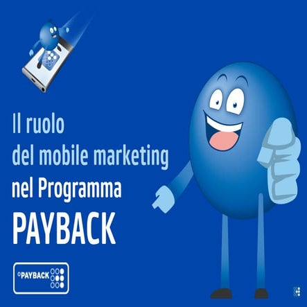 Il futuro della loyalty è mobile? - PAYBACK | PDF