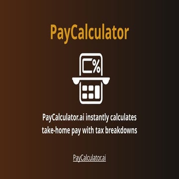 PayCalculator.ai instantly calculates take-home pay with tax breakdowns ...