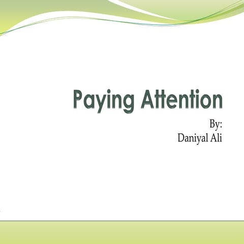 Paying attention | PPT