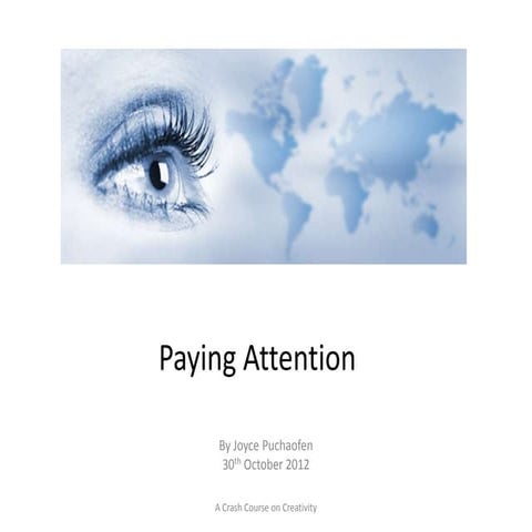 Paying attention | PPTX