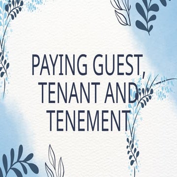 paying guest and tenant and tenement hot | PPTX