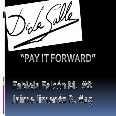 Pay it forward | PPTX